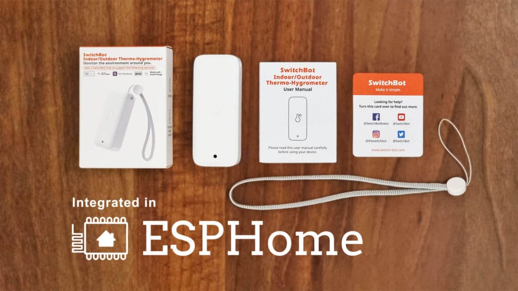 SwitchBot Outdoor Meter ESPHome BLE Integration - SmartHomeScene